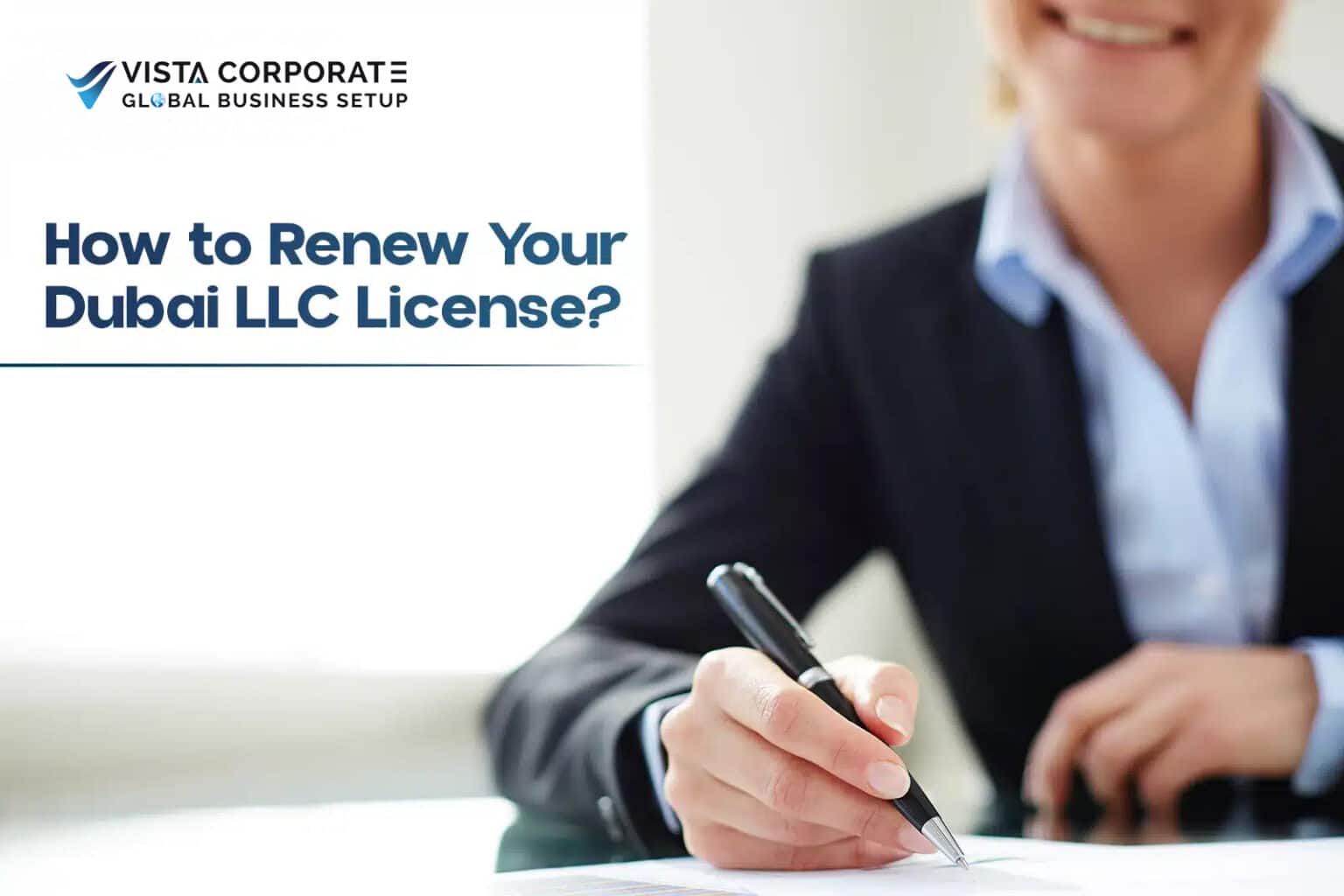 How to Renew Your Dubai LLC License: A Step Guide for 2025